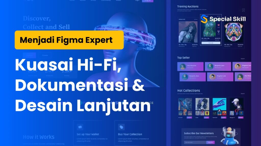 3 Tips Jadi Figma Expert: Kuasai Hi-Fi, Dokumentasi, & Desain Lanjutan ...